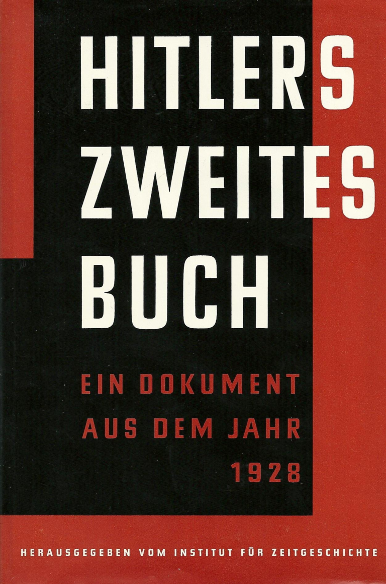 Adolf Hitler’s Second Book, Zweites Buch: The Unpublished Sequel to ...